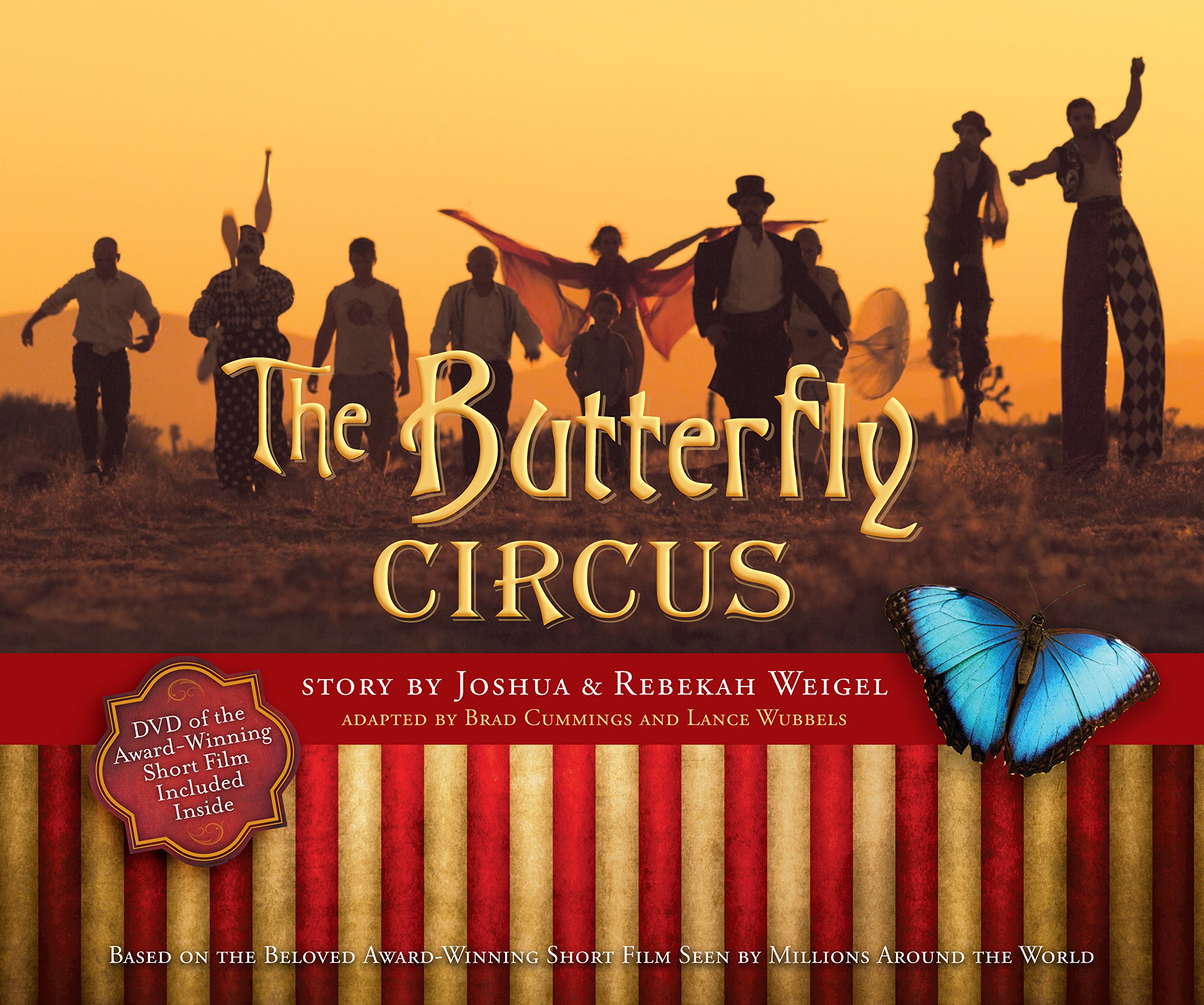 Inspire Me – The Butterfly Circus - Eye-of-the-Beholder.org